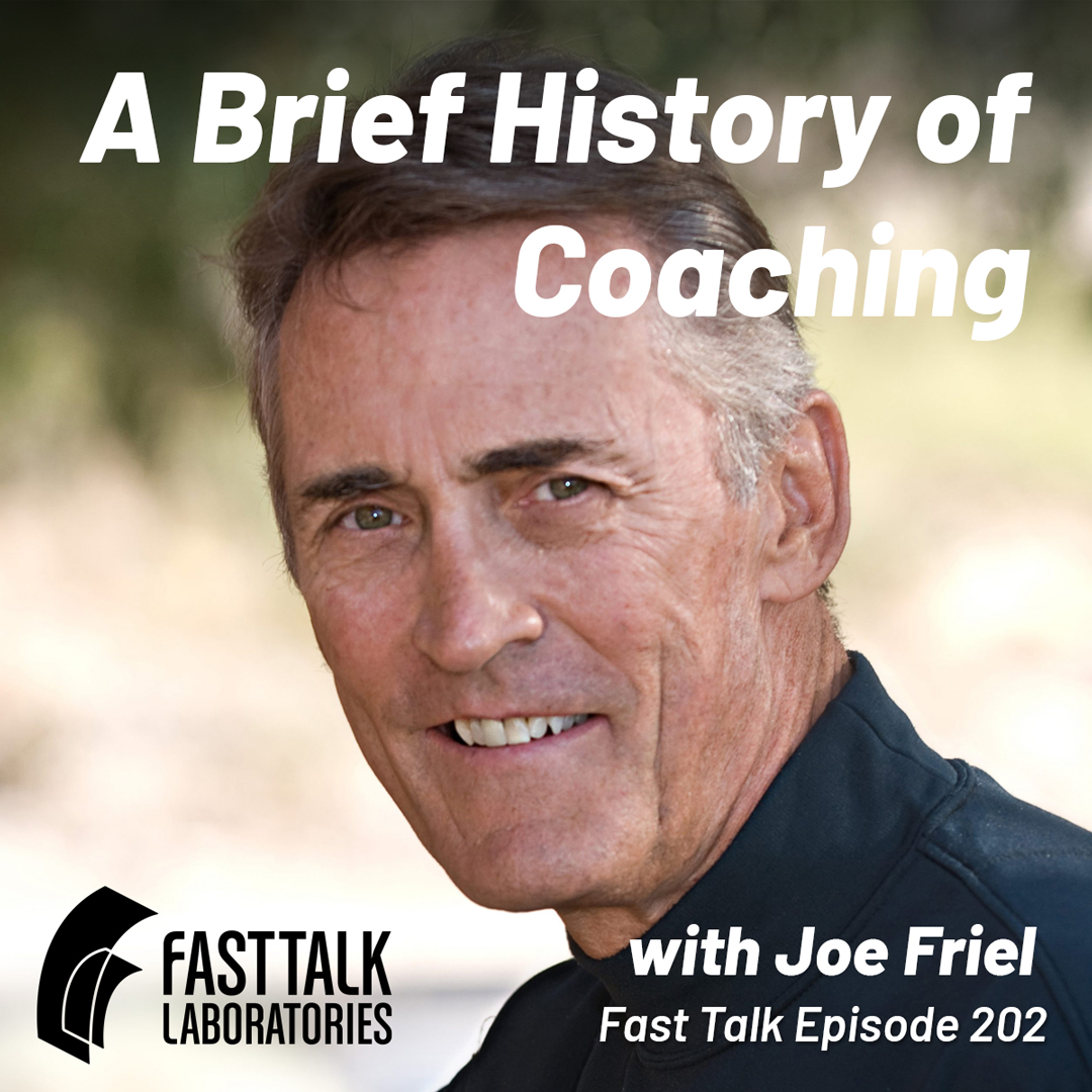 The History of Endurance Sports Coaching with Joe Friel - Fast Talk ...