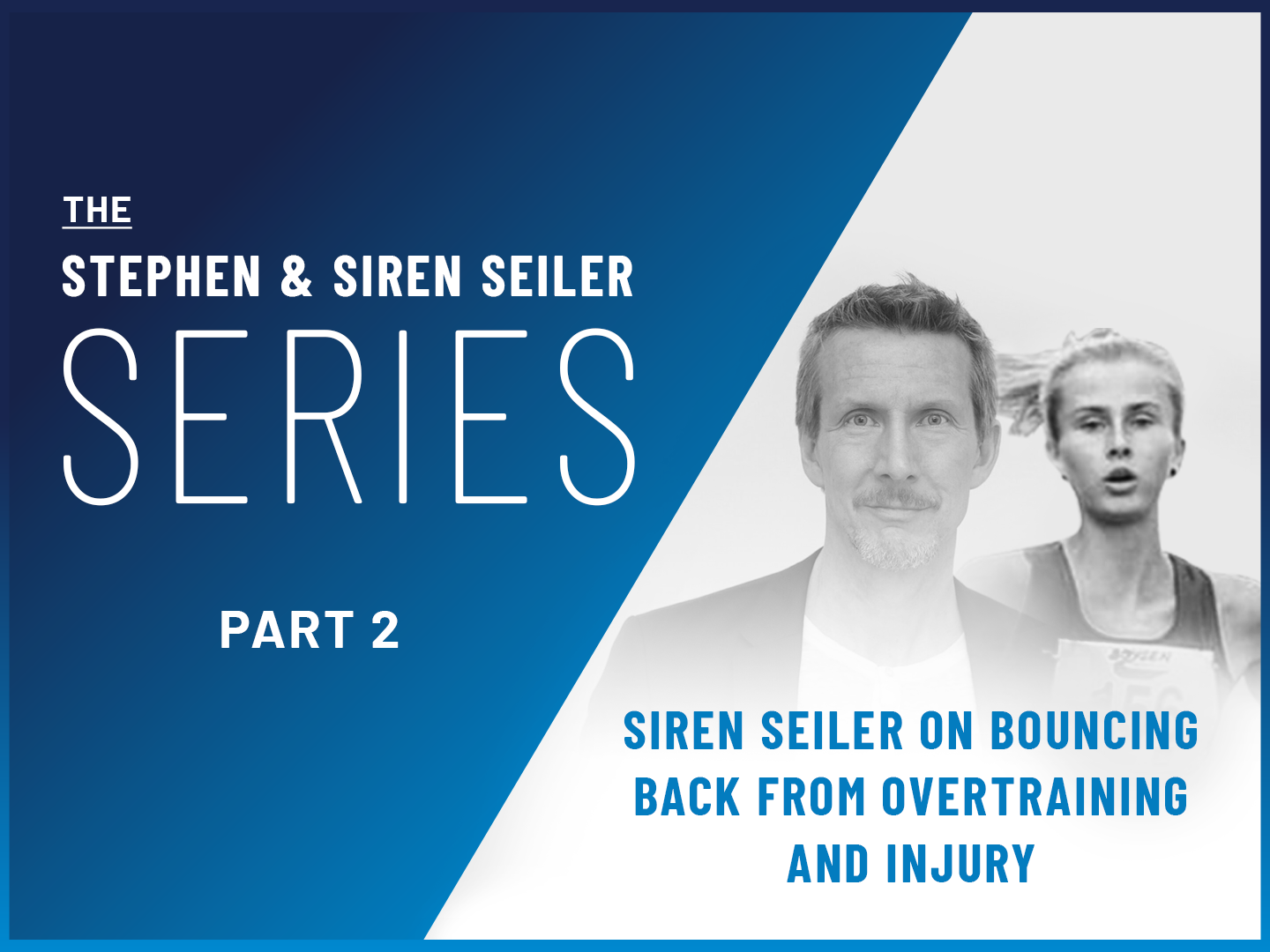 The Stephen & Siren Seiler Series: Siren Seiler on Bouncing Back from ...