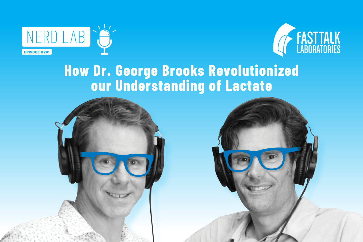 Nerd Lab: How Dr. George Brooks Revolutionized our Understanding of ...