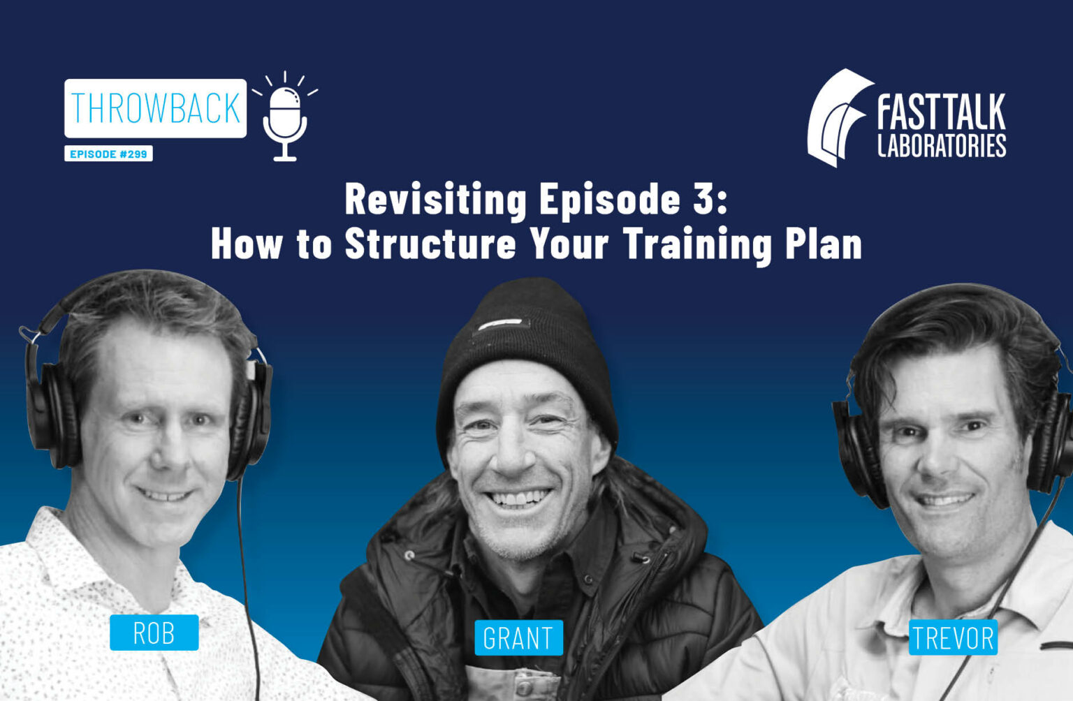 Revisiting Episode 3: How to Structure Your Training Plan - Fast Talk ...