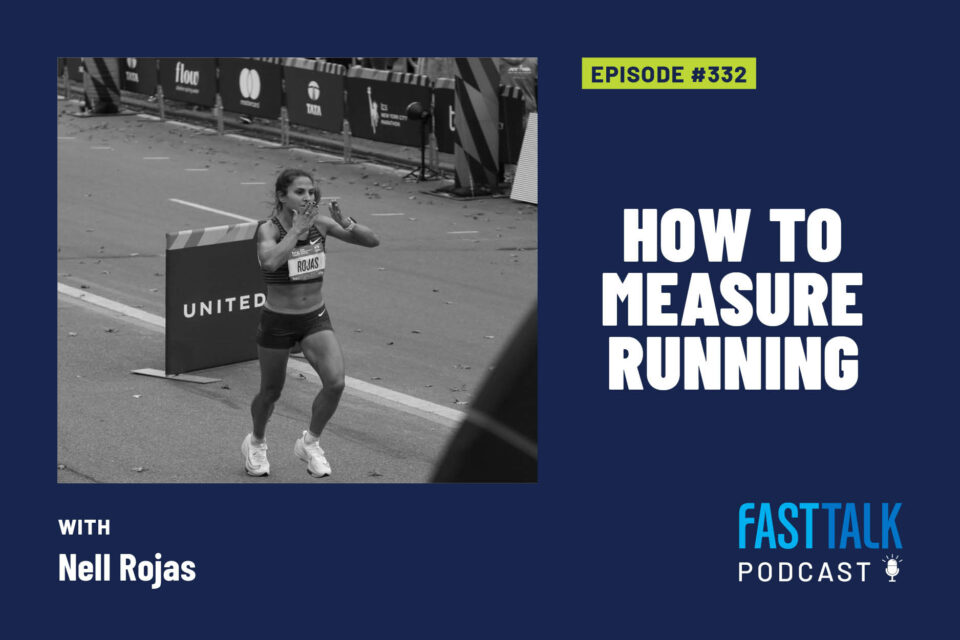 How to Measure Running, with Nell Rojas - Fast Talk Laboratories